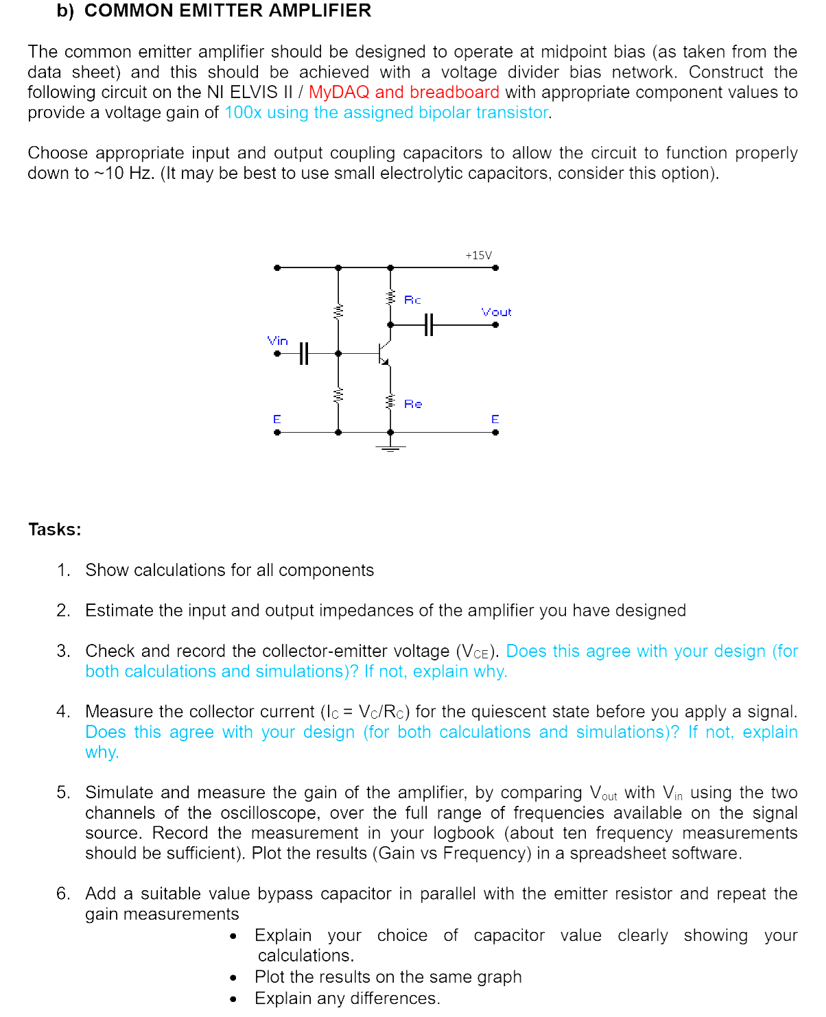 b) COMMON EMITTER AMPLIFIER The common emitter | Chegg.com