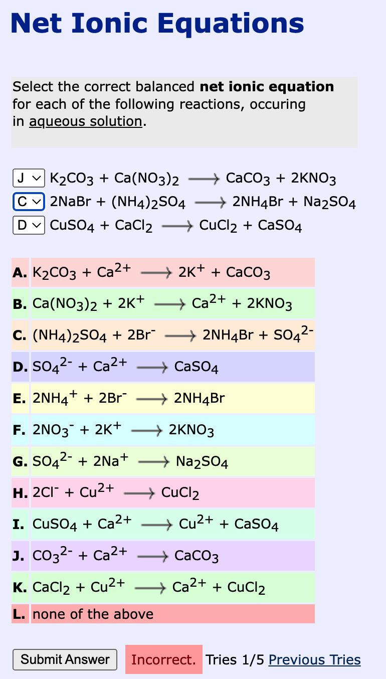 Solved Net Ionic Equations Select the correct balanced net | Chegg.com