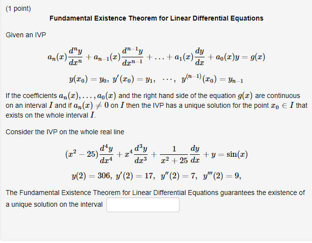Solved (1 point) Fundamental Existence Theorem for Linear | Chegg.com