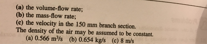 Solved 1.10 Air (specific volume 0.865 m3/kg) flows at 8 m/s | Chegg.com