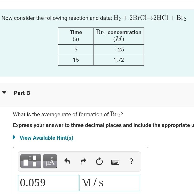 Solved Now consider the following reaction and data: H2 + | Chegg.com