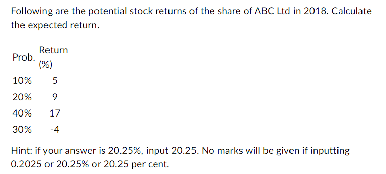 Solved Following are the potential stock returns of the | Chegg.com