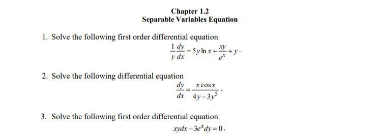 Solved Chapter 1.2 Separable Variables Equation 1. Solve the | Chegg ...