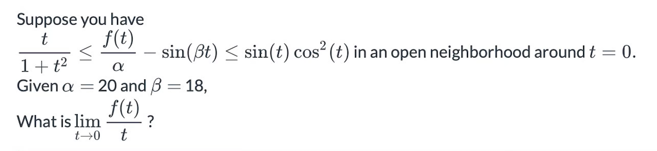 Solved Suppose you havet1+t2≤f(t)α-sin(βt)≤sin(t)cos2(t) ﻿in | Chegg.com