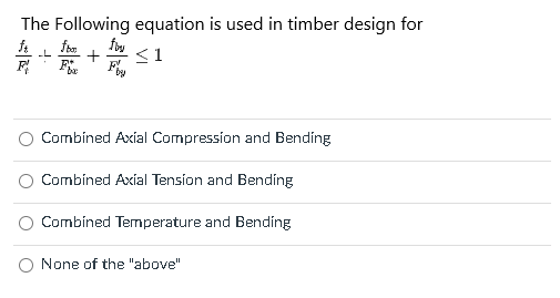 Solved The Following equation is used in timber design for | Chegg.com