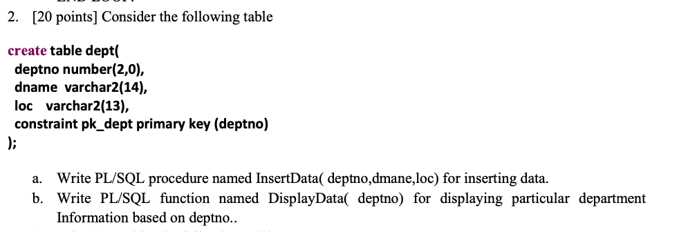 Solved 2. [20 points] Consider the following table create | Chegg.com