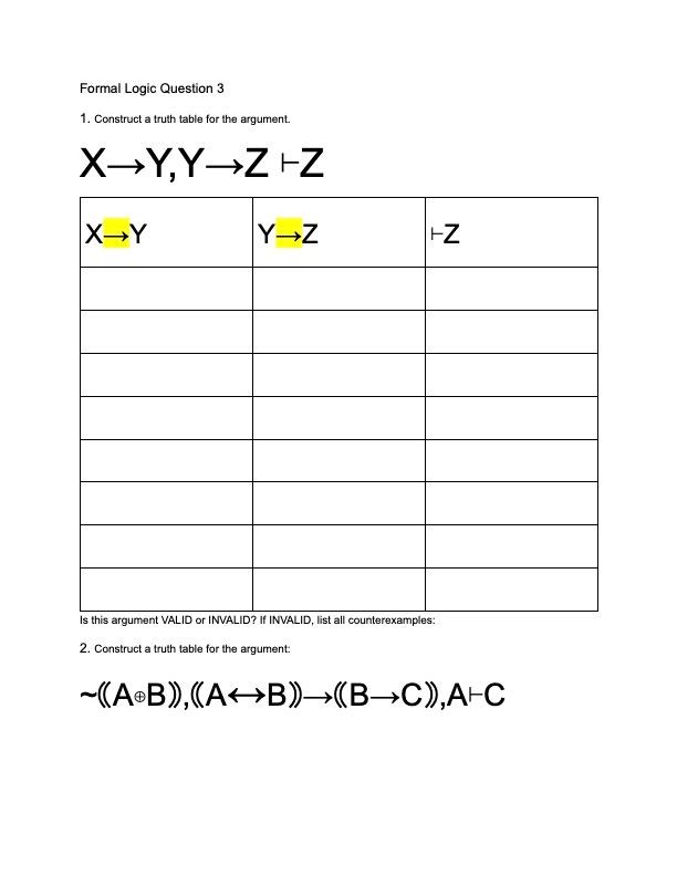 Formal Logic Question 3 1. Construct a truth table | Chegg.com