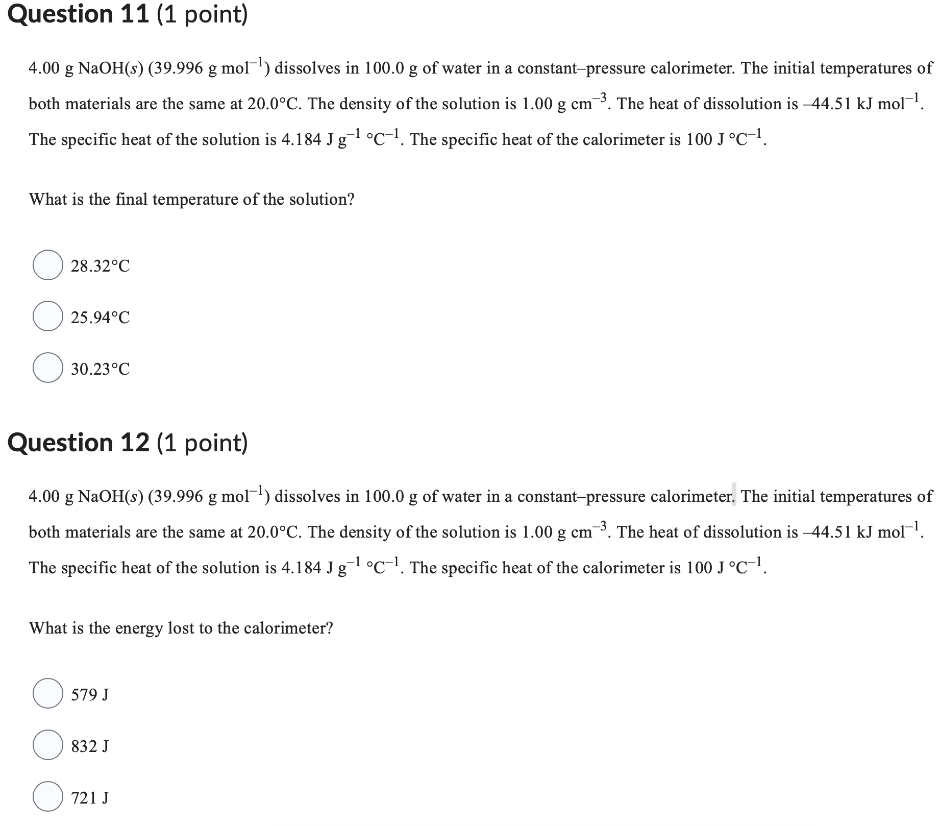 Solved Question 11 (1 ﻿point)4.00gNaOH(s)(39.996(g)mol-1) | Chegg.com