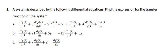 Solved a. +3 2. A system is described by the following | Chegg.com