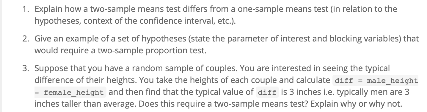 1. Explain how a two-sample means test differs from a | Chegg.com
