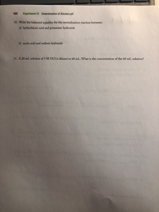 Solved Experiment 12 Determination of Solution pH Questions | Chegg.com