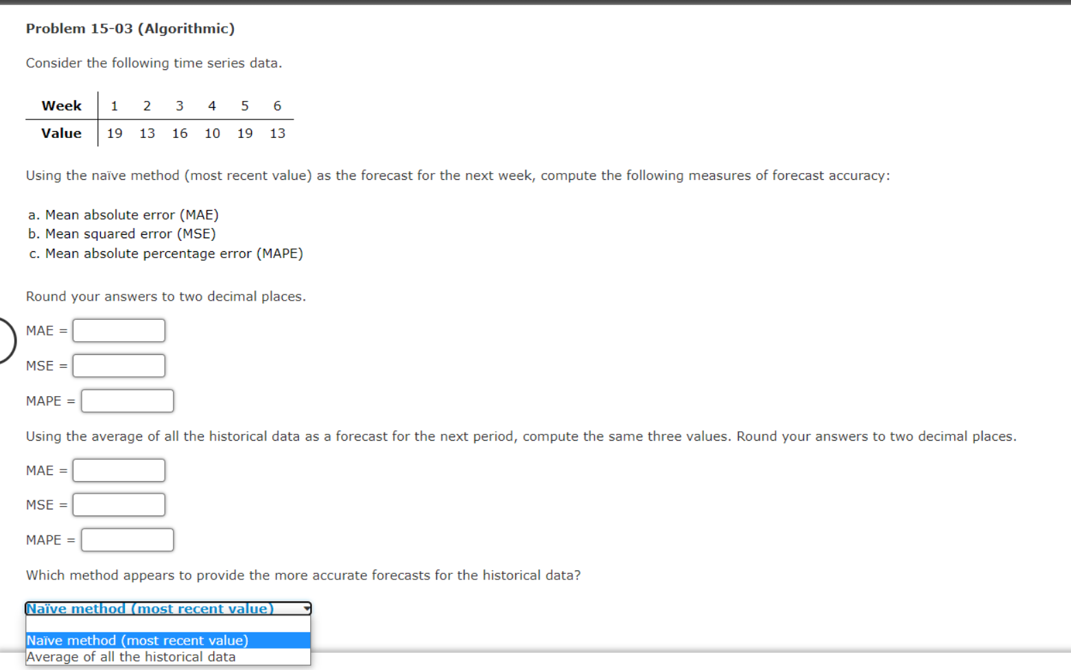 Solved Problem 15-03 (Algorithmic) Consider the following | Chegg.com