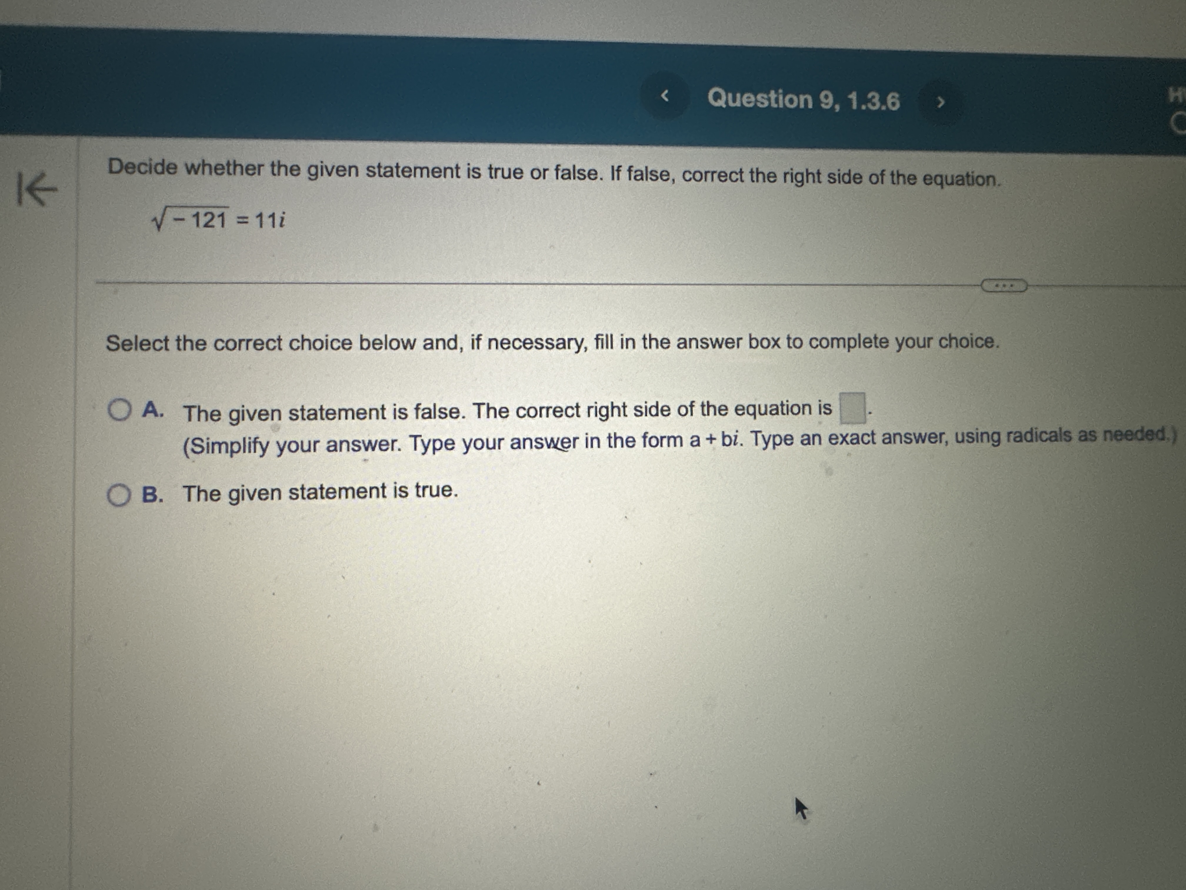 Solved Decide whether the given statement is true or false. | Chegg.com