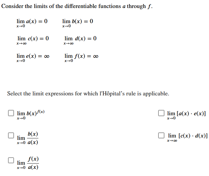 Solved Consider the limits of the differentiable functions a | Chegg.com