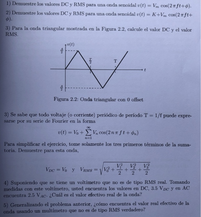 Solved 1) Demuestre los valores DC y RMS para una onda | Chegg.com