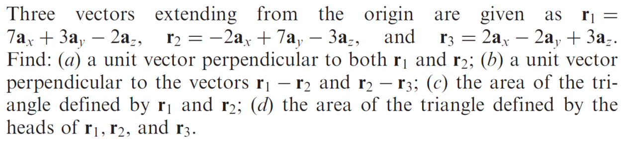 Solved Three vectors extending from the origin are given as | Chegg.com