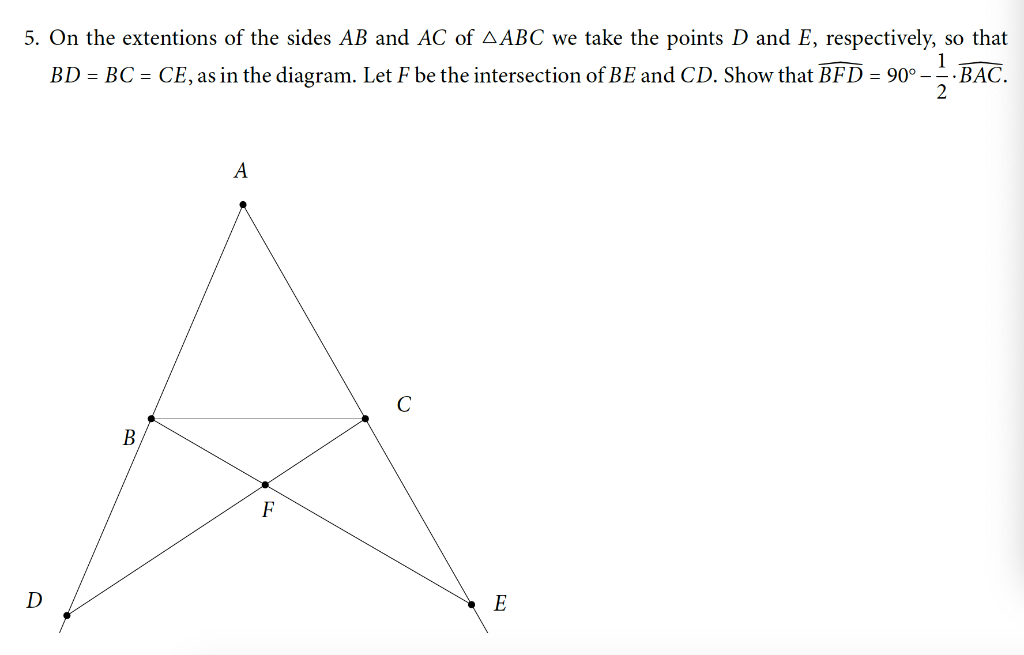 Solved 5. On the extentions of the sides AB and AC of A ABC | Chegg.com