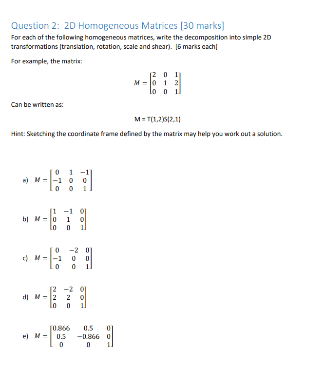 Solved Question 2: 2D Homogeneous Matrices (30 marks] For | Chegg.com