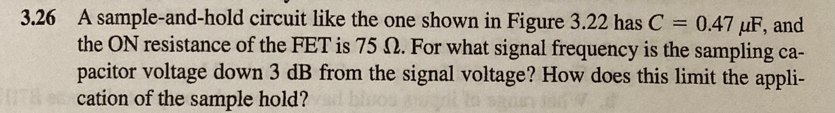 Solved 3.26 A sample-and-hold circuit like the one shown in | Chegg.com