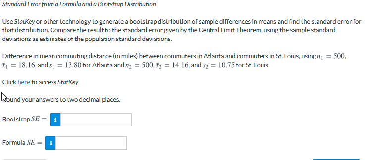 Solved Standard Error from a Formula and a Bootstrap | Chegg.com
