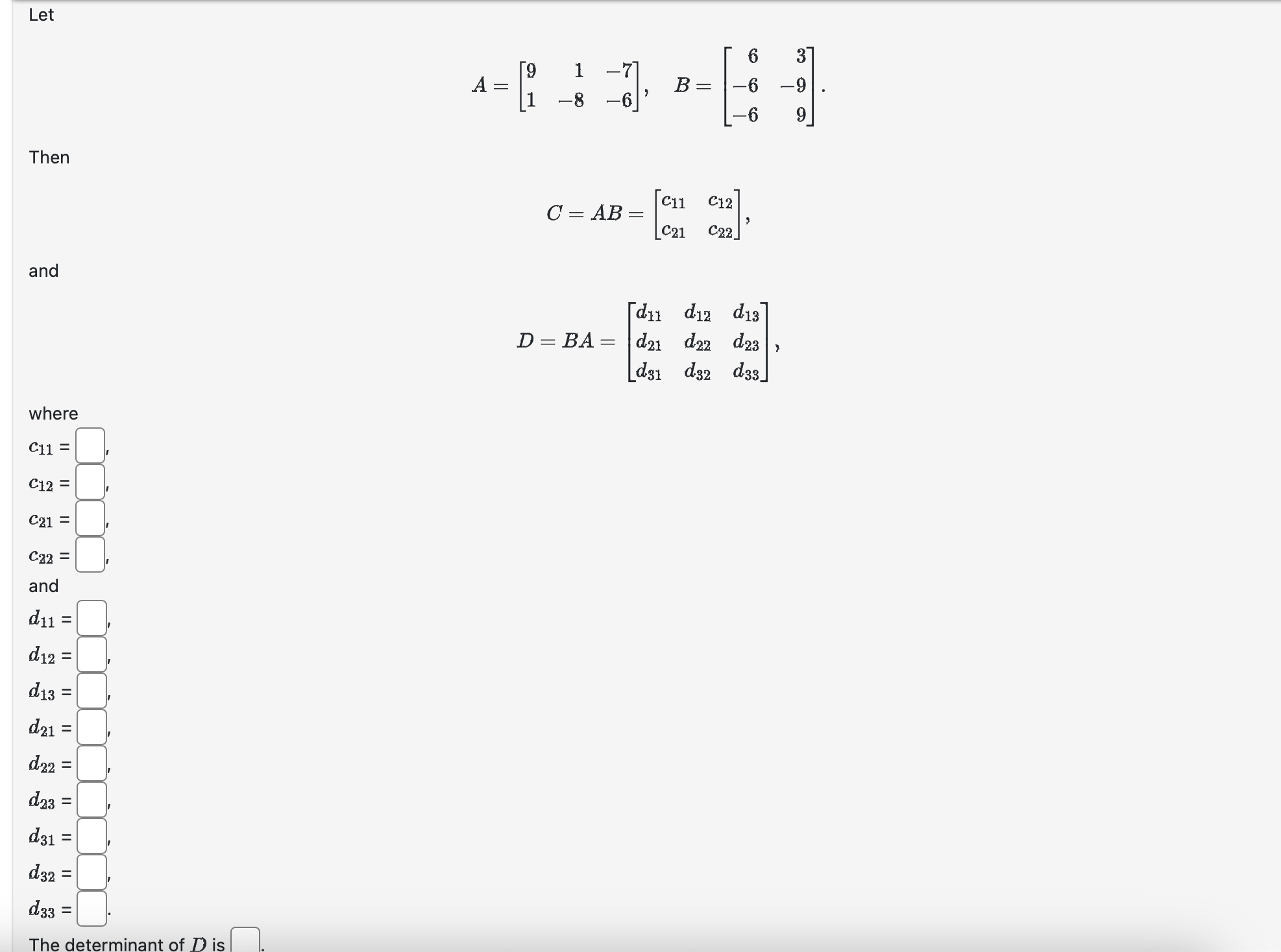 Solved A=[911−8−7−6],B=⎣⎡6−6−63−99⎦⎤ Then | Chegg.com