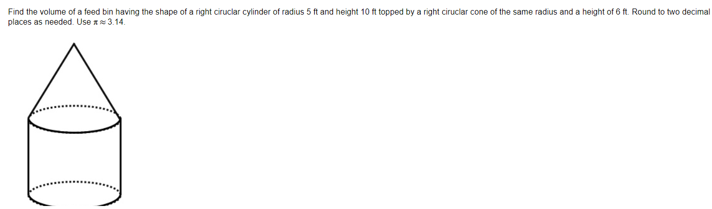 Solved Find the volume of a feed bin having the shape of a | Chegg.com