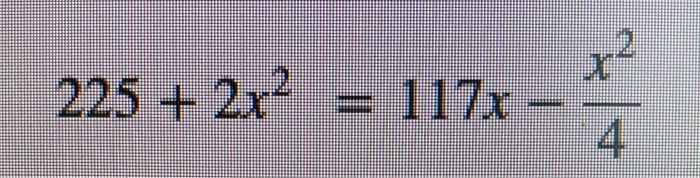 Solved 225 + 2.2 - 117 | Chegg.com