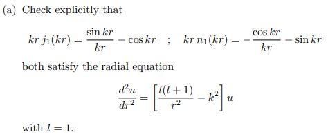 Solved (a) Check explicitly that | Chegg.com