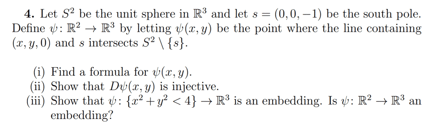 Solved Let S 2 be the unit sphere in R 3 and let s = (0, 0, | Chegg.com