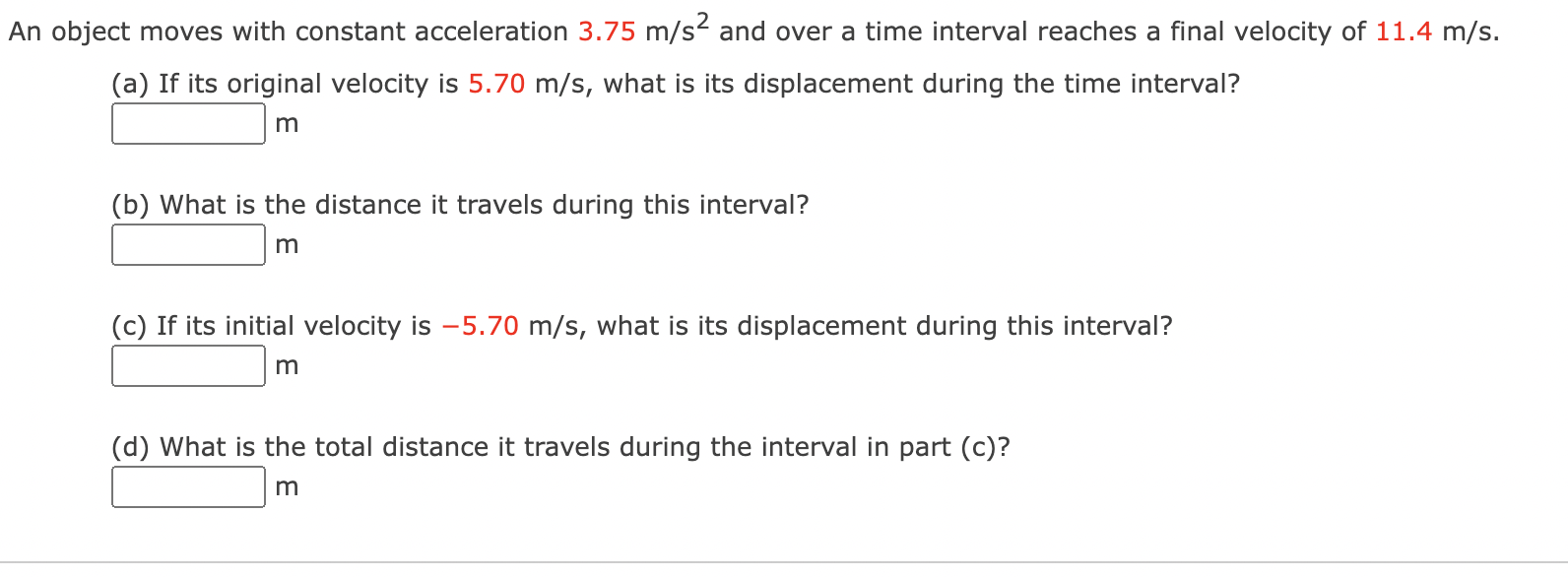 Solved An Object Moves With Constant Acceleration 3 75 M S2