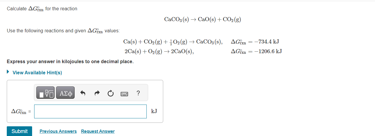 Solved Calculate ΔGIxn∘ for the reaction CaCO3( | Chegg.com