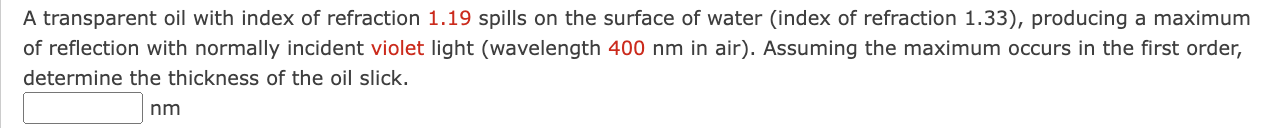 Solved A transparent oil with index of refraction 1.19 | Chegg.com