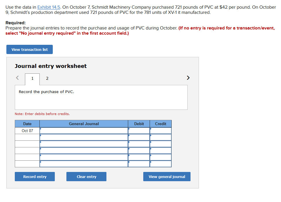 Solved Use the data in Exhibit 14.5. On October 7, Schmidt | Chegg.com
