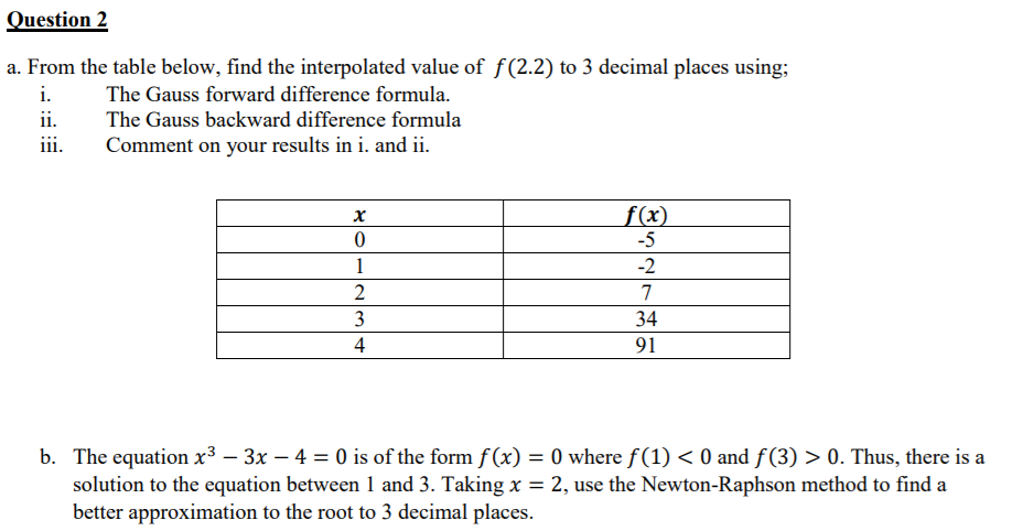 Solved Question 2 a. From the table below, find the | Chegg.com