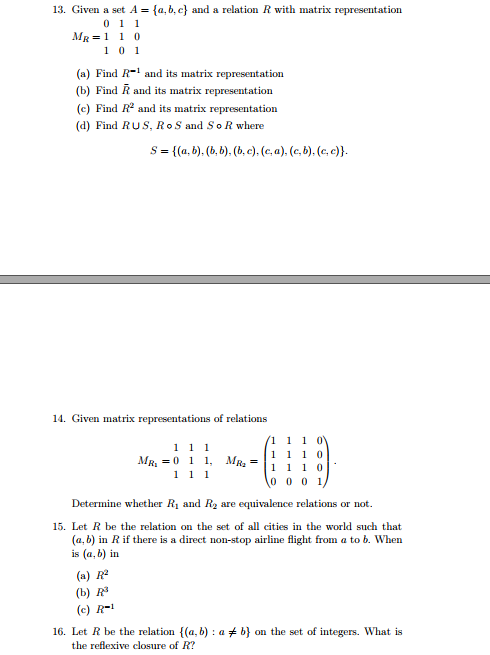 Solved Given a set A={a,b,c} ﻿and a relation R ﻿with matrix | Chegg.com