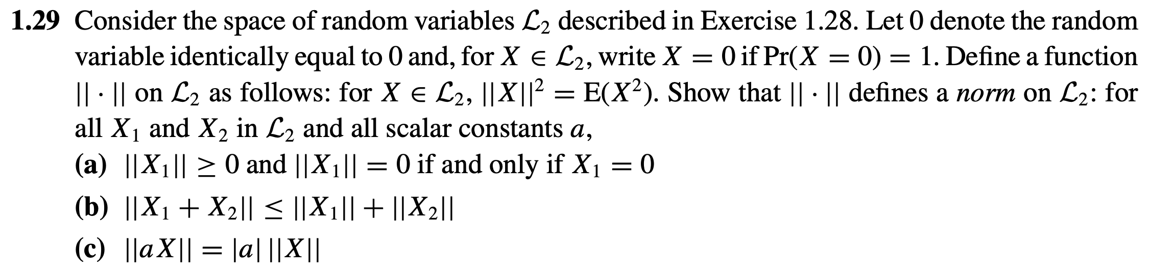 Solved 1.29 Consider the space of random variables L2 | Chegg.com