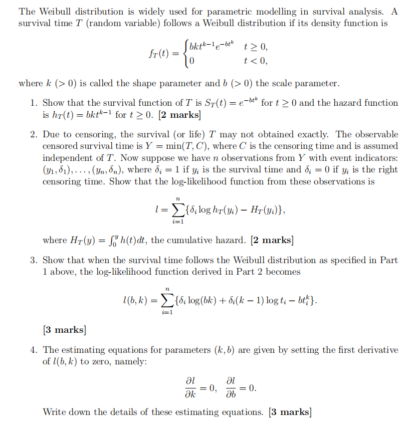 The Weibull distribution is widely used for | Chegg.com