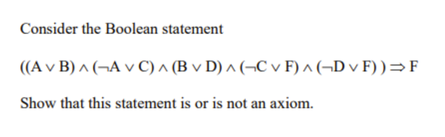 Consider the Boolean statement ((A v B)^(-A vC)^(B v | Chegg.com