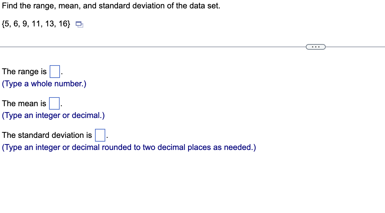 Solved Find the range, mean, and standard deviation of the | Chegg.com