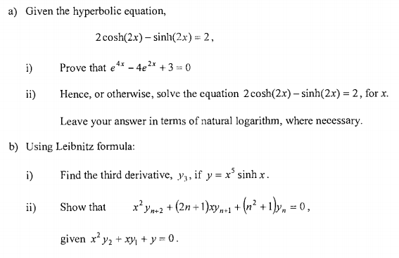 Solved a) Given the hyperbolic equation, 2cosh(2x)- sinh(2x) | Chegg.com