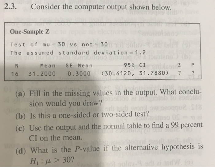 Solved 2.3. Consider the computer output shown below. | Chegg.com