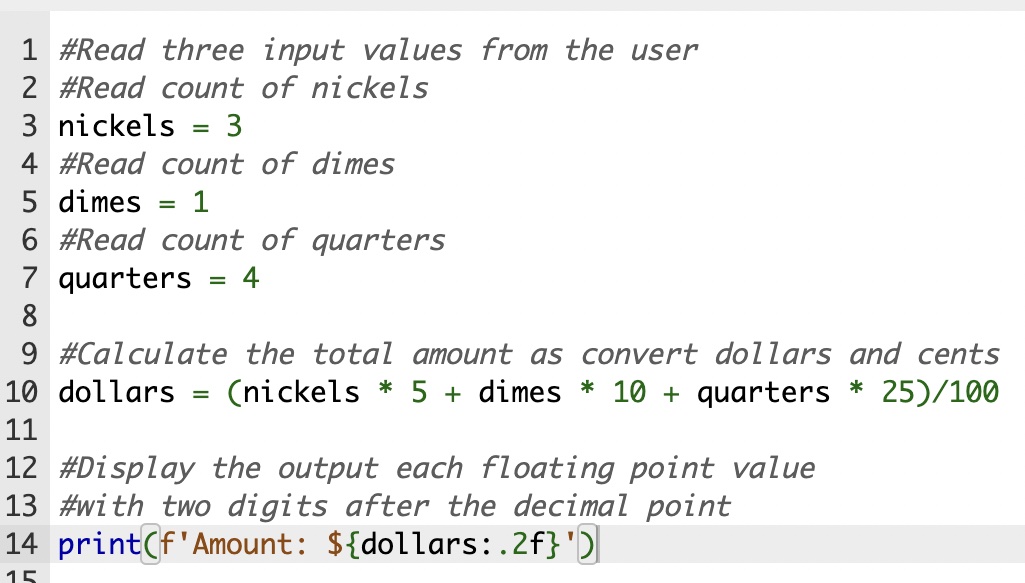 Solved 1 \#Read three input values from the user 2 \#Read | Chegg.com