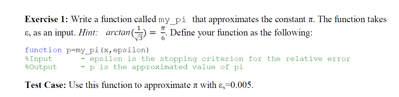 Solved Write A Function Called Mypi That Approximates The 5956