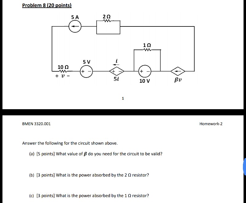 Solved 5 A 12 5 V 10 2 5i 10 V Bv BMEN 3320.001 Homework-2 | Chegg.com