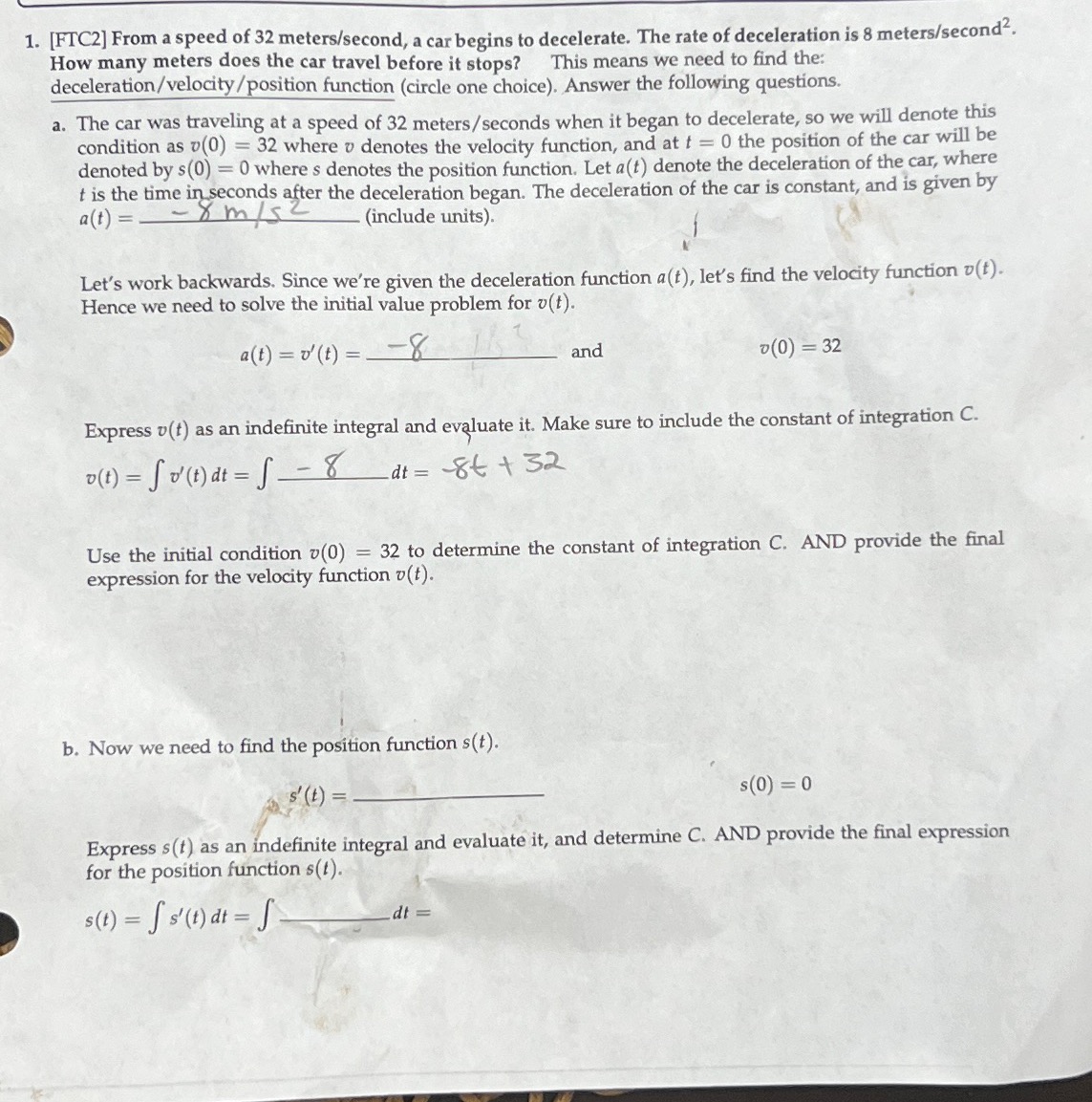 Solved deceleration/velocity/position function (circle one | Chegg.com