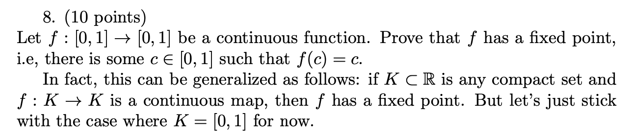 Solved 8 10 Points Let F [0 1]→[0 1] Be A Continuous