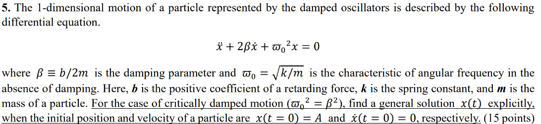 Solved 5. The 1-dimensional motion of a particle represented | Chegg.com