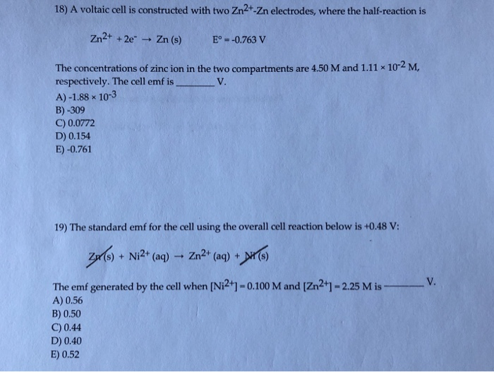 Solved 18) A voltaic cell is constructed with two Zn2+-Zn | Chegg.com