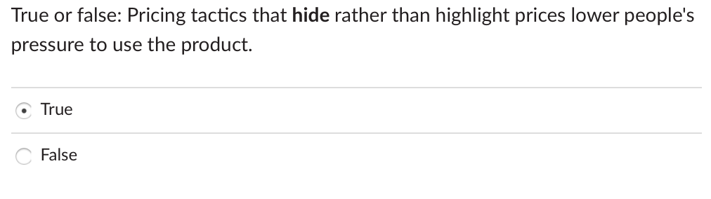 Solved True or false: Pricing tactics that hide rather than | Chegg.com