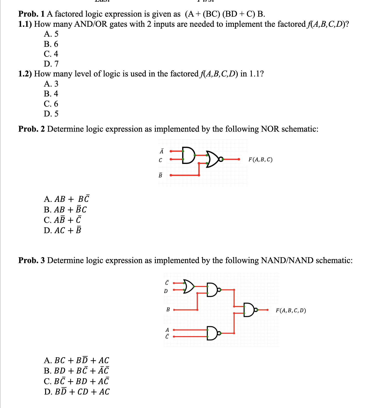 Solved Prob. 1 A factored logic expression is given as | Chegg.com
